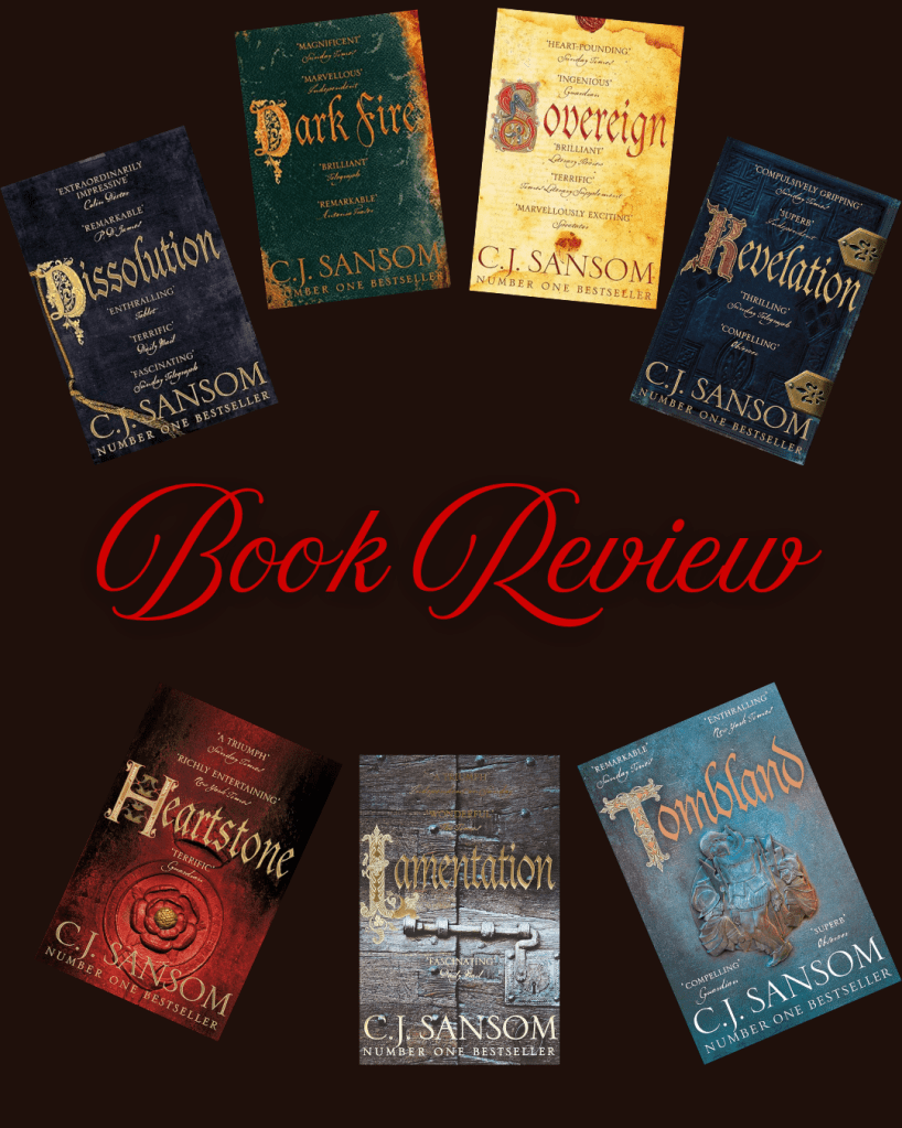 Book Review: The Shardlake Series by C.J. Sansom – Medieval Murder